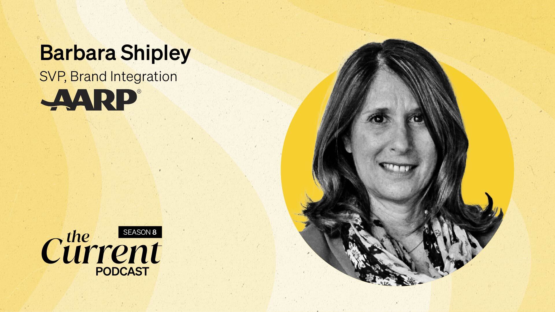 AARP on combatting ageism in marketing | The Current
