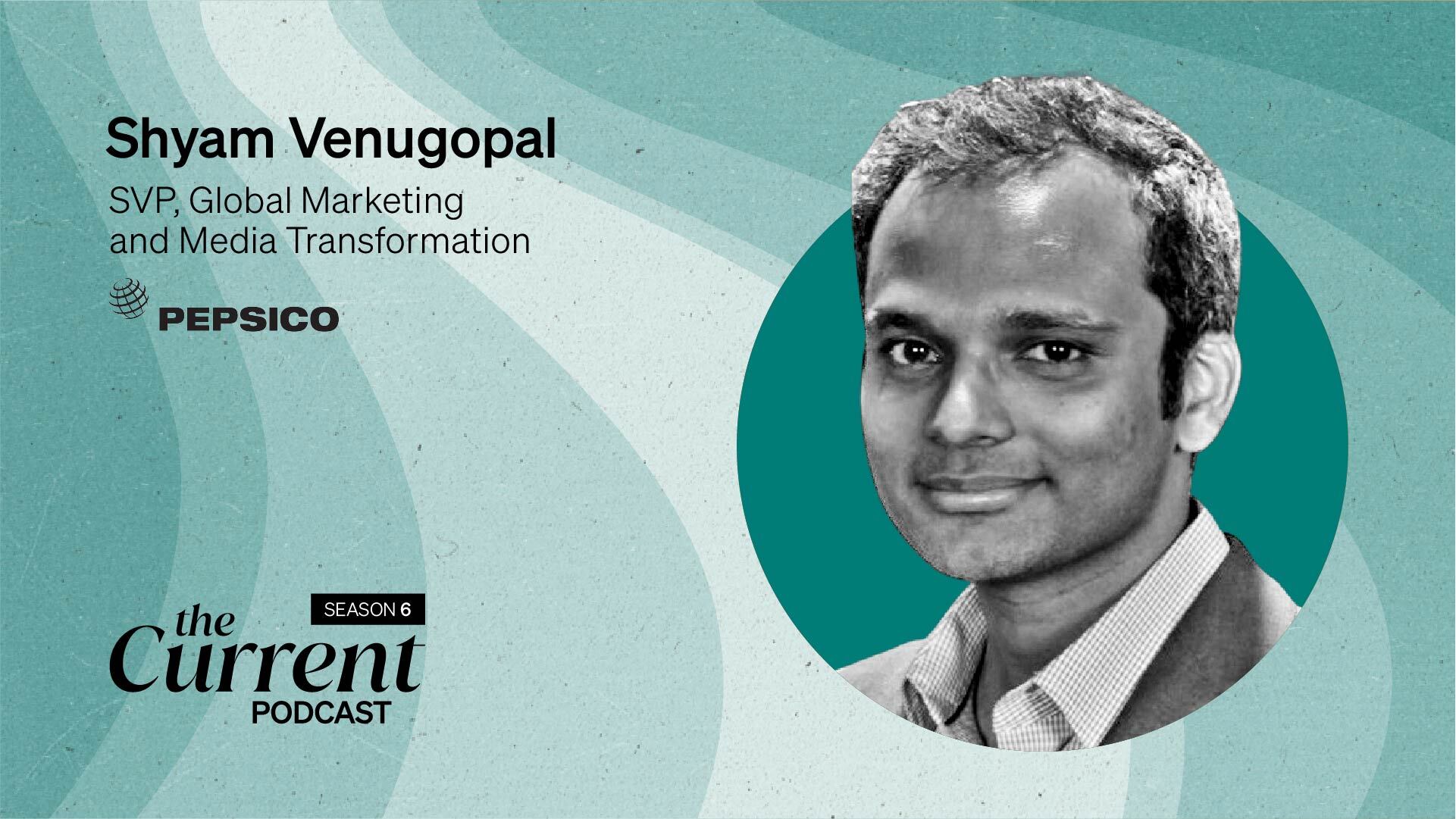 PepsiCo’s Shyam Venugopal on the importance of simple human insights ...