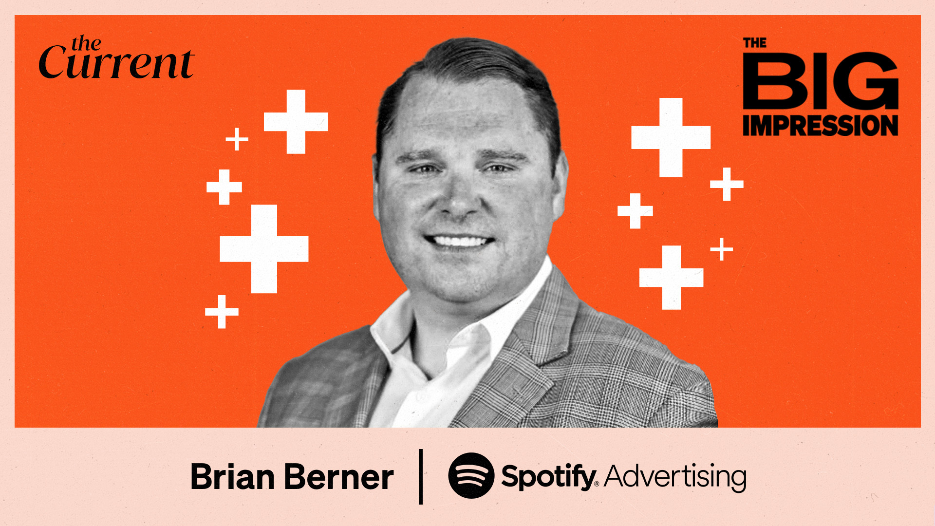 Spotify’s Brian Berner on the ‘untapped’ potential of audio | The Current